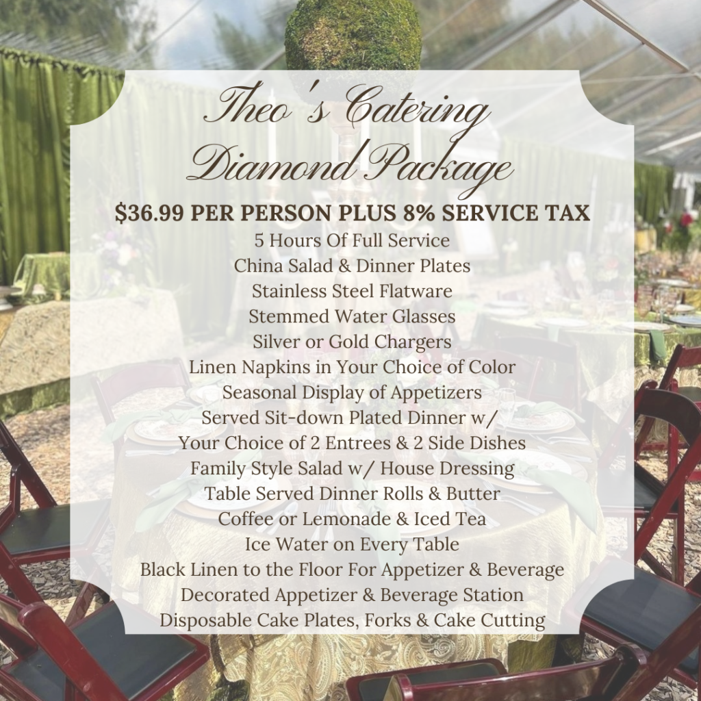 Diamond Package – Catering